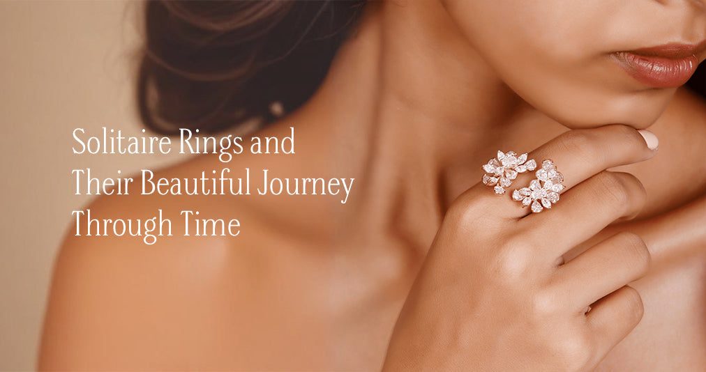 Solitaire Rings and Their Beautiful Journey Through Time | DiAi Designs